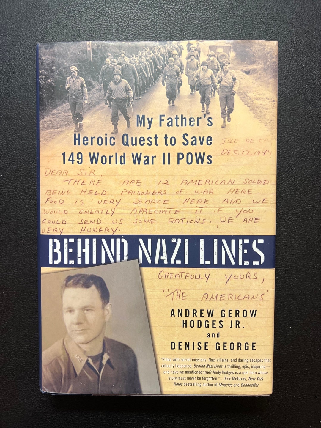 Behind Nazi Lines by Andrew Gerow Hodges, Jr. and Denise George - First ...