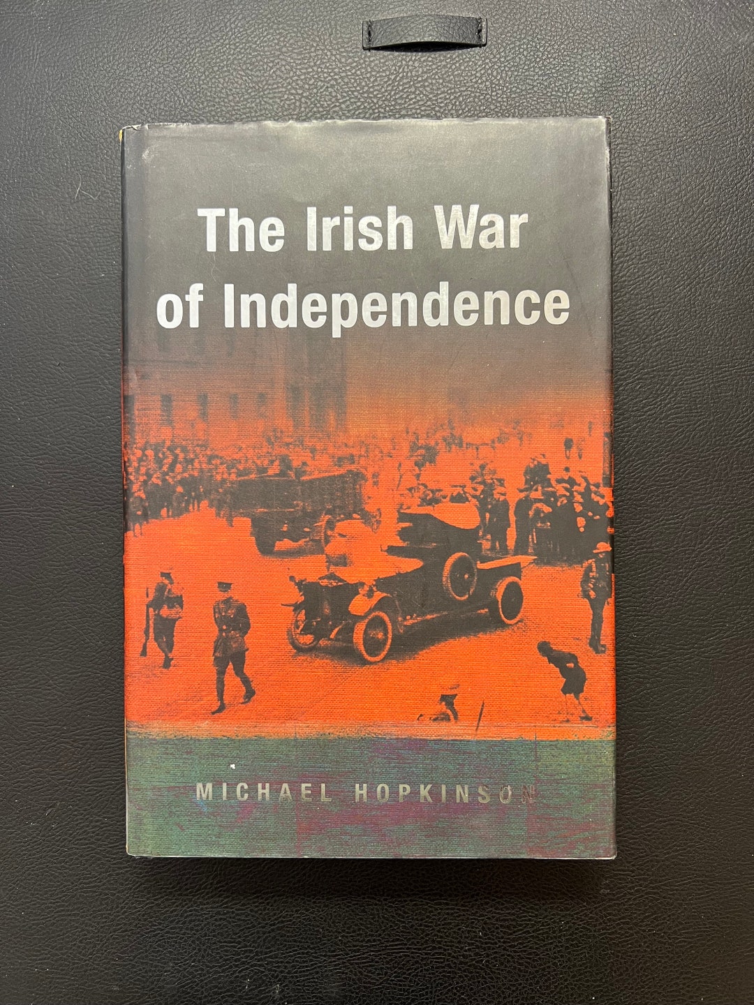 The Irish War of Independence by Michael Hopkinson copyright 2002 - Etsy