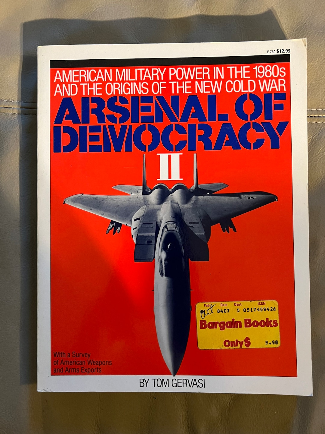 Arsenal of Democracy II by Tom Gervasi copyright 1981 - Etsy