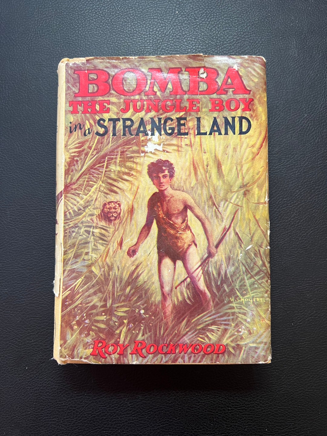 Bomba the Jungle Boy in A Strange Land by Roy Rockwood (copyright 1931 ...