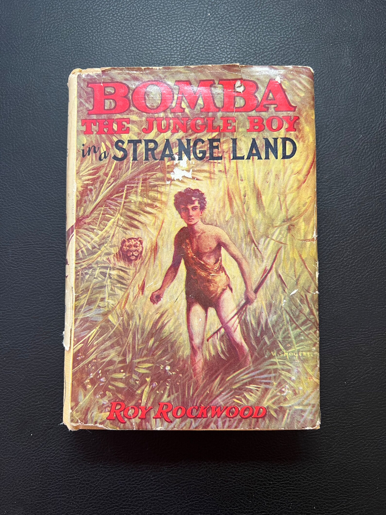 Bomba the Jungle Boy in A Strange Land by Roy Rockwood (copyright 1931 ...