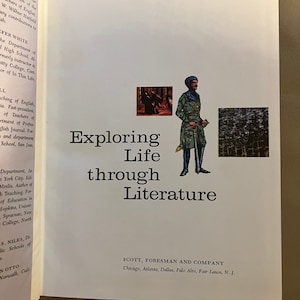 Exploring Life Through Literature by Scott, Foresman, and Company ...