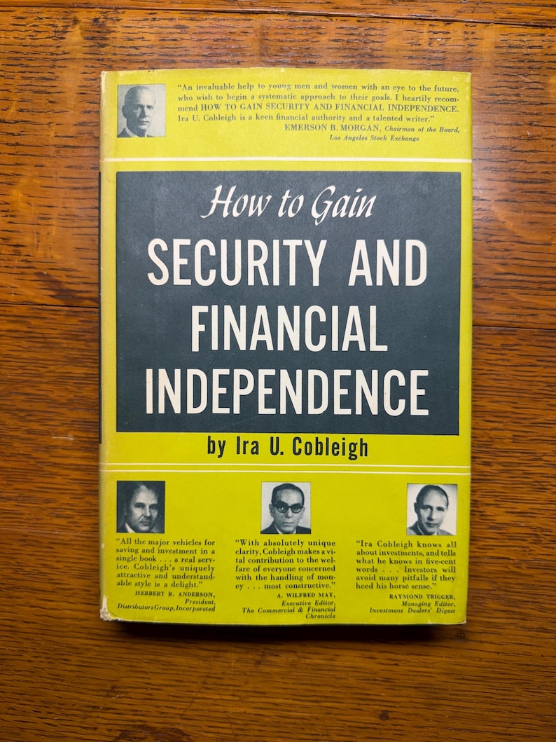 How to Gain Security and Financial Independence by Ira Cobliegh ...