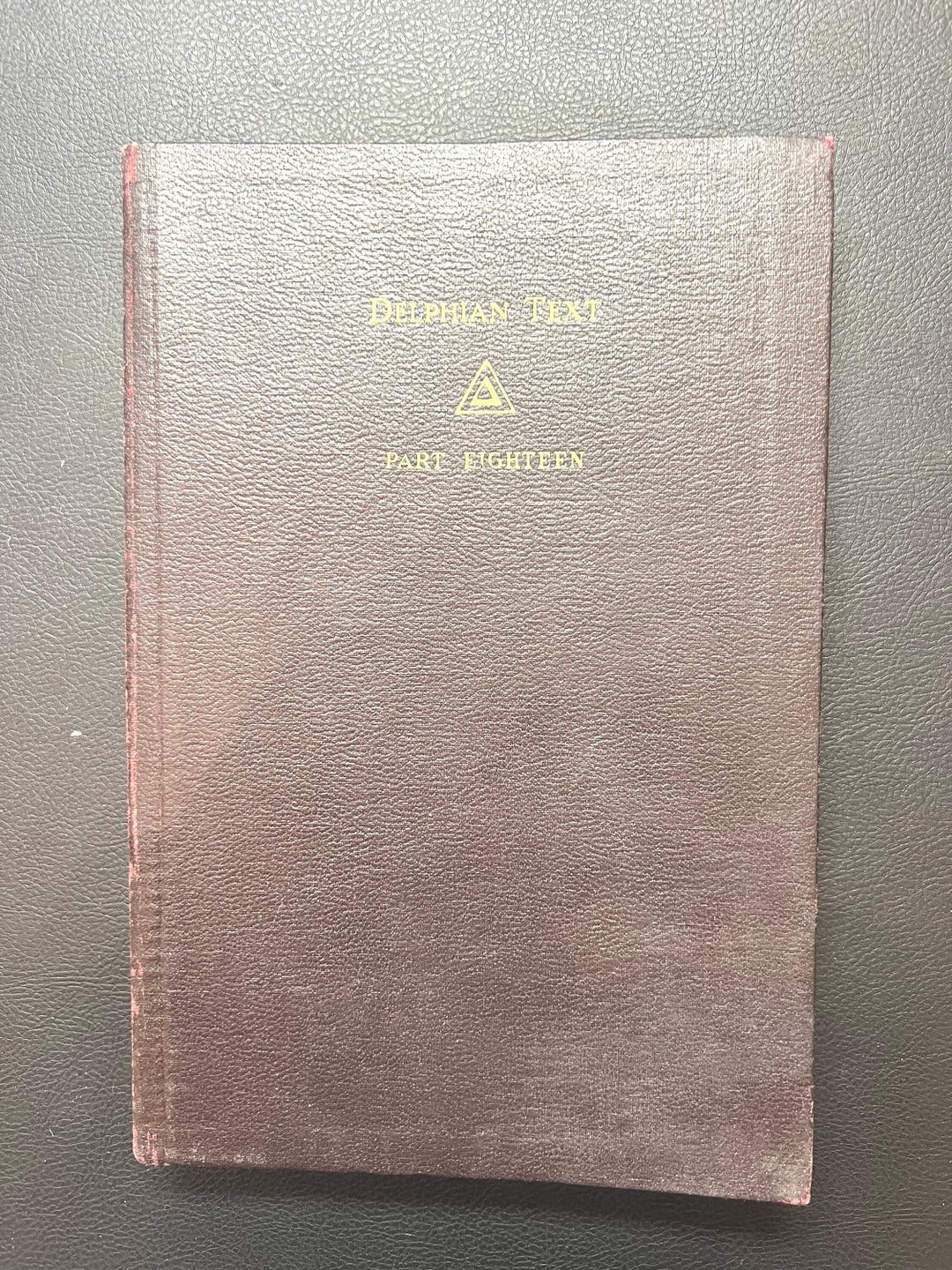 Delphian Text Part Eighteen Prepared by the Delphian Society (copyright ...