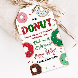 Editable Donut Appreciation Gift Tags Christmas Staff Teacher Volunteer ...