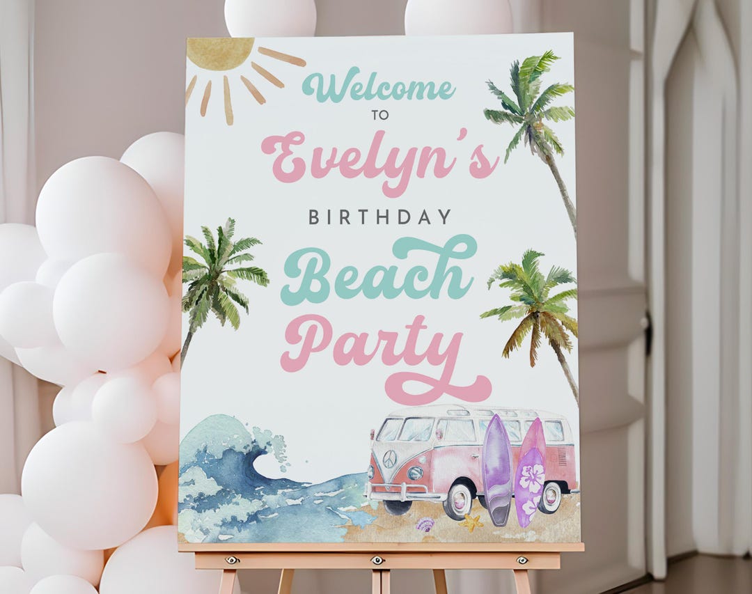 Beach Party Welcome Sign: Surfing Birthday Decor (digital Editable ...