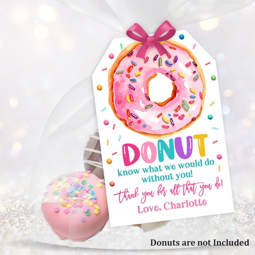 Printable/editable Donut Know What We Would Do Without You - Etsy