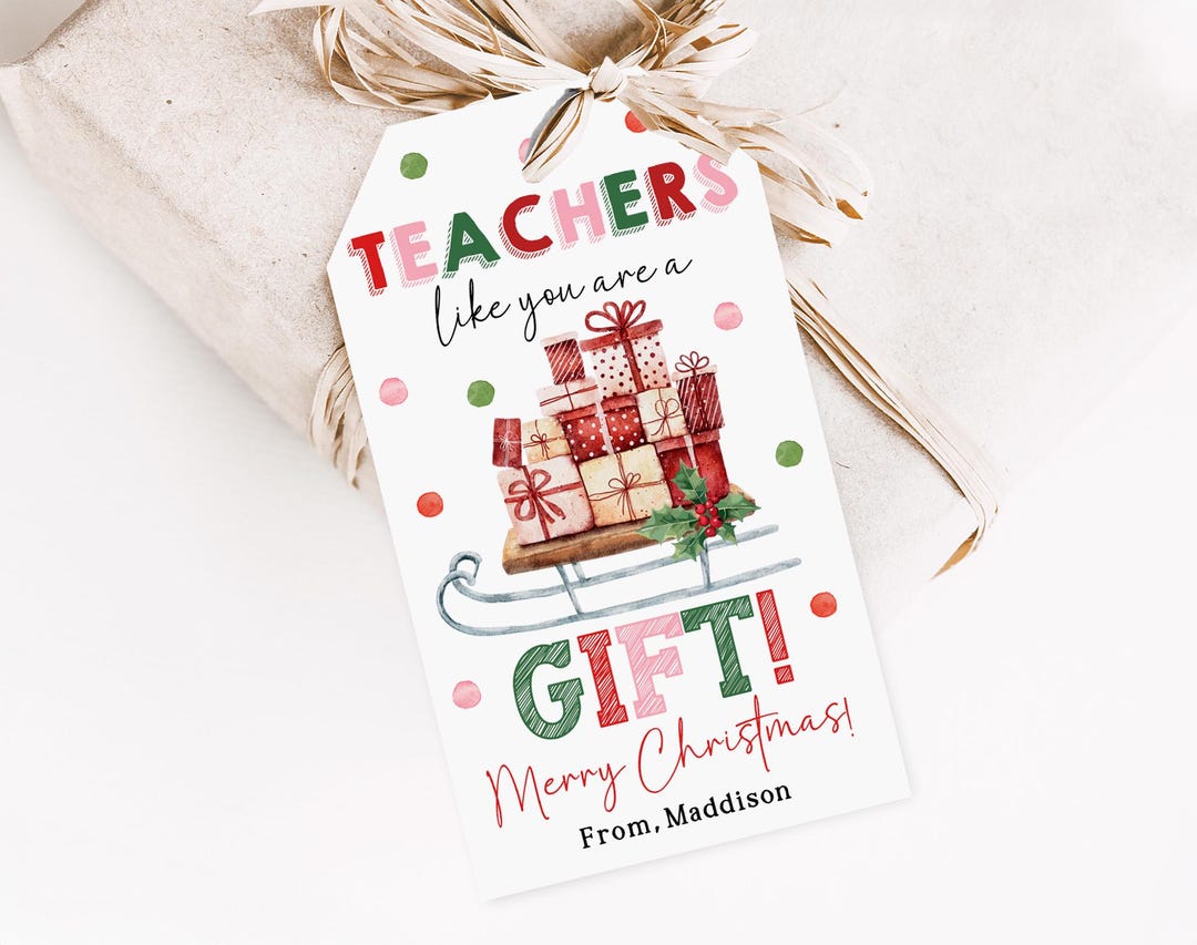 Teacher Gift Tag: Christmas Printable - Editable Digital Download ...