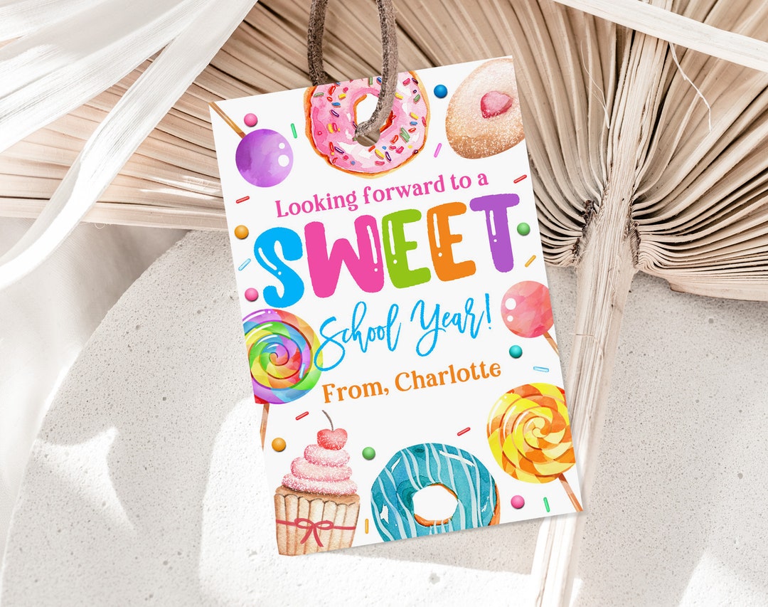 Back to School Tag Sweet Year Candy Cupcake Lollipop Donut Tag Teacher ...