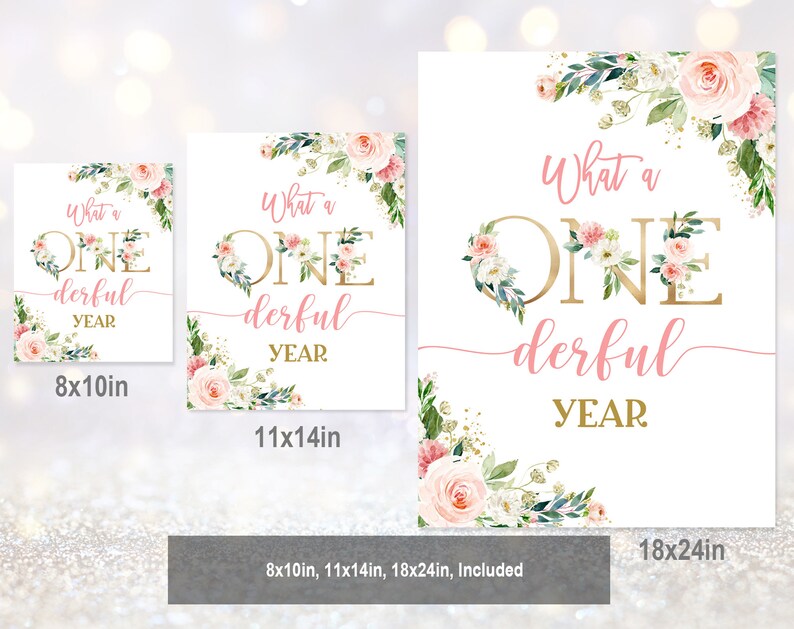 First Birthday Sign: What a Onederful Year - Pink Floral Printable ...