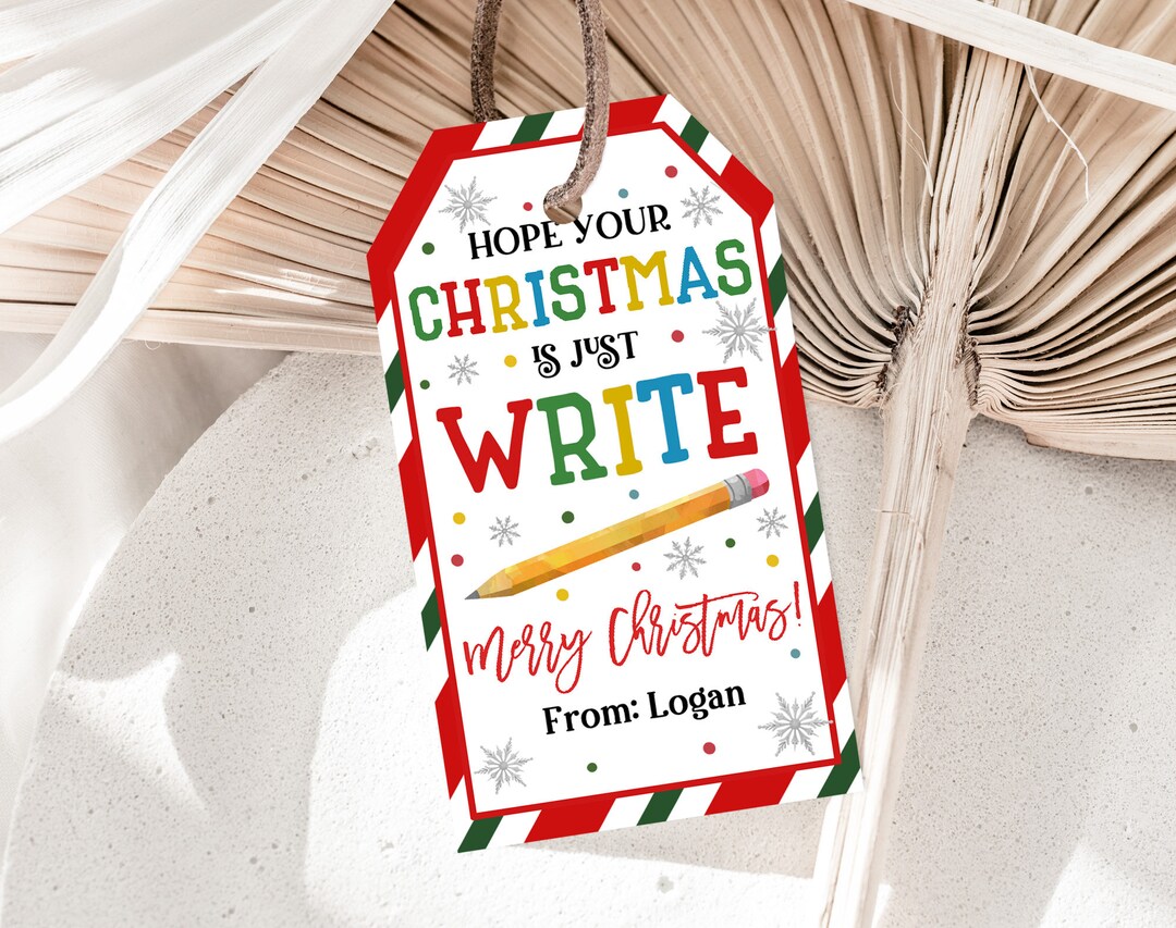 Christmas Pencil Gift Tag Just Write Holiday Pencil Tags Student ...