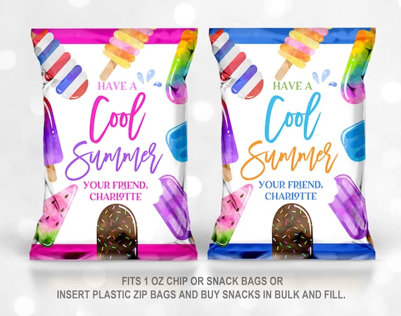 Popsicle Chip Bag Have a Cool Summer End of School Year Friend - Etsy