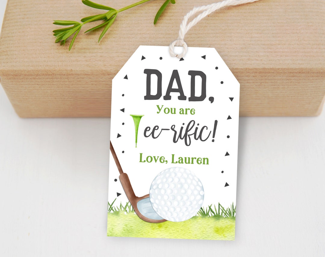 Father's Day Golf Tag Printable Dad, You Are Tee-rific Dad Golf Gift ...