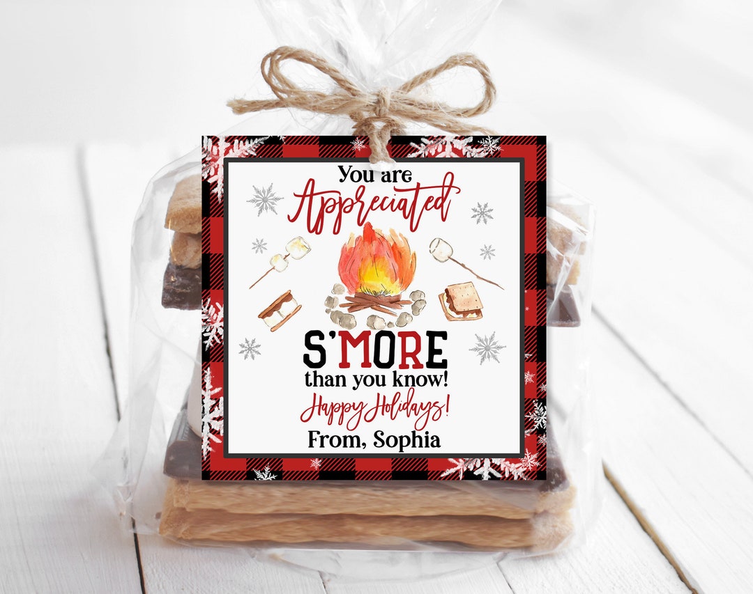 EDITABLE Christmas S'more Tag You Are Appreciated Smore Than You Know ...