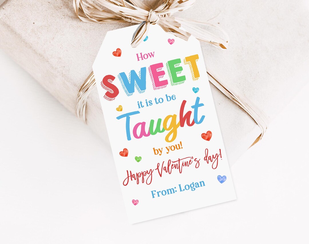 Teacher Valentine Tags, Editable Candy Labels (printable, Sweet Message ...
