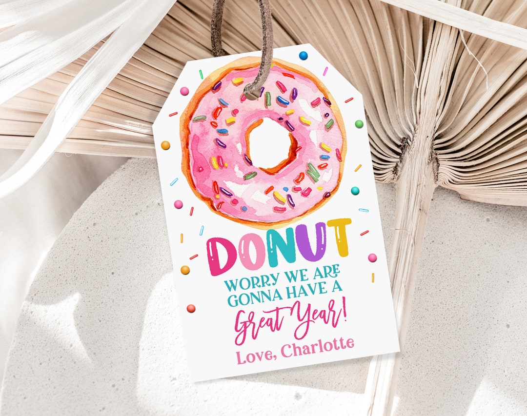 Back to School Gift Tags: Donut Worry Design (editable Printable Bst22 ...