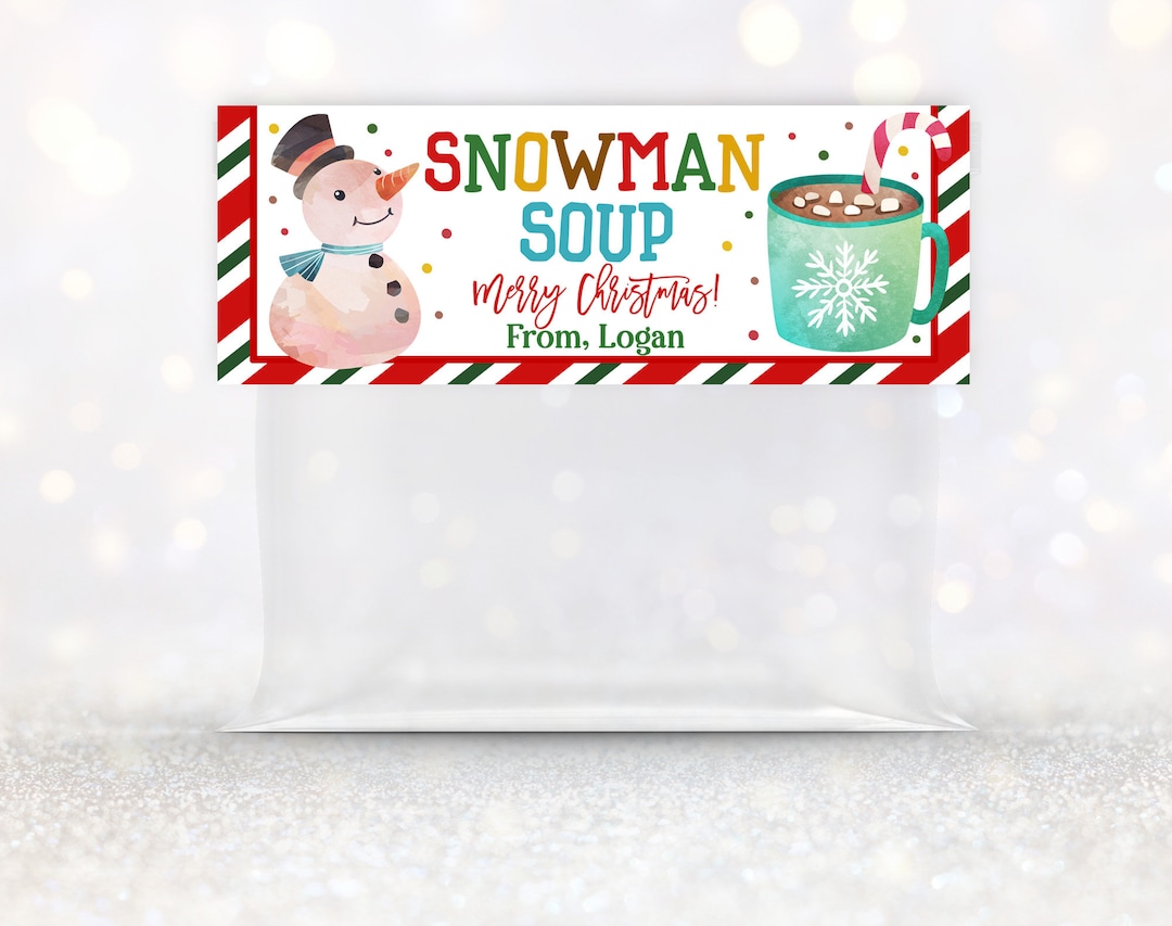 Snowman Soup Treat Bag Topper Christmas Treat Bag Topper Christmas ...