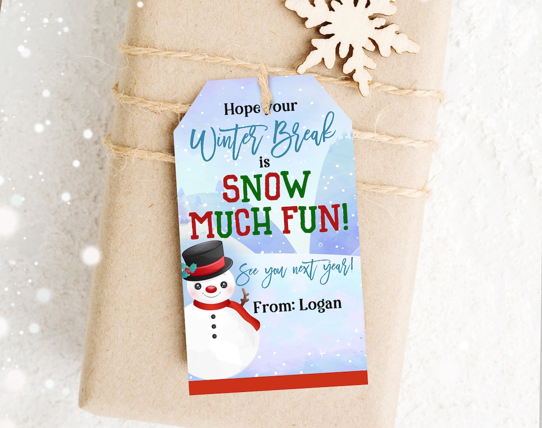 Winter Break Gift Tag: Snowman Holiday Design (editable Printable ...