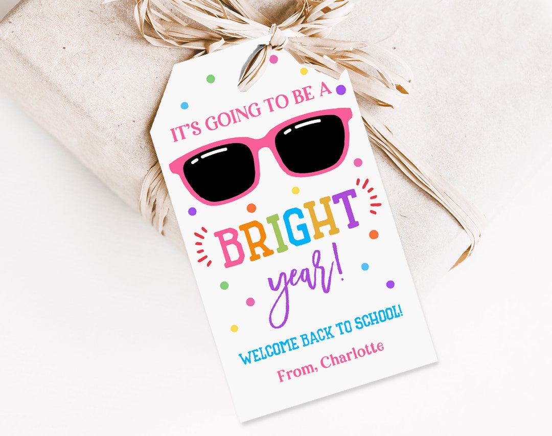 Back to School Tag It's Going to Be Bright Year Sunglasses Tag First ...