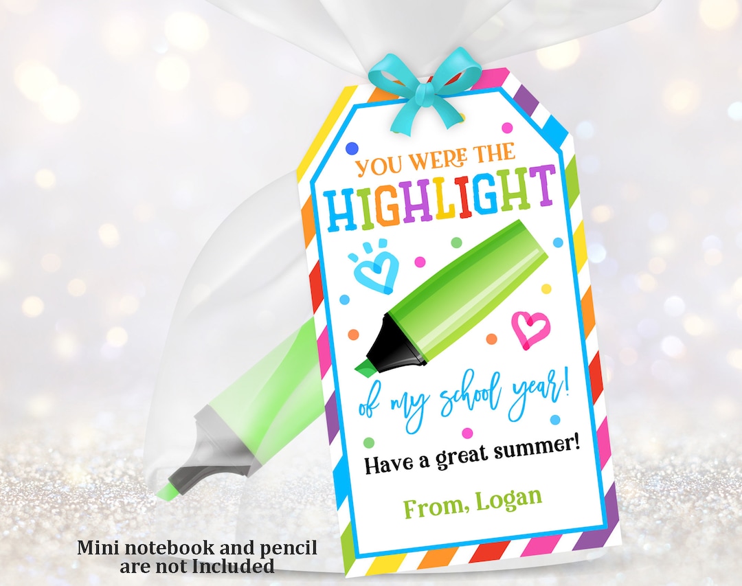 End of School Year Gift Tag Highlighter Gift Tag You Were the - Etsy