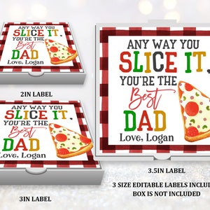 Fathers Day Pizza Tag Father's Day Pizza Label Gift Sticker Any Way You ...