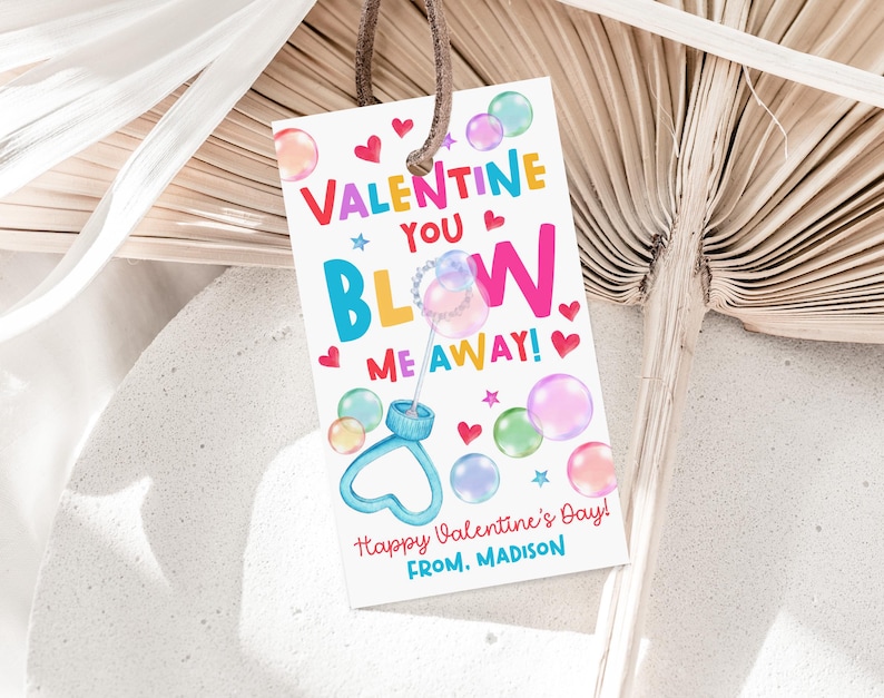 Bubbles Valentine Tag Printable - Non Food Valentines - You Blow Me ...