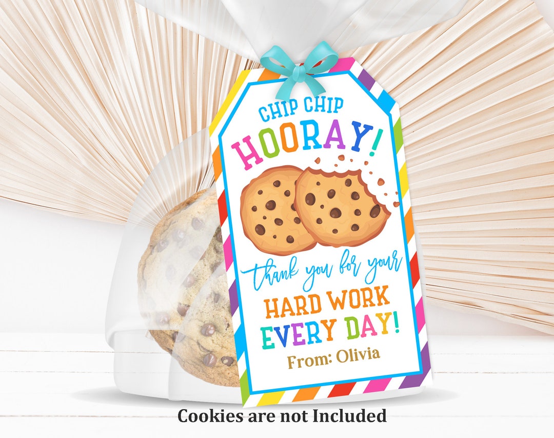 Chip Chip Hooray Tag Teacher Appreciation Tag Cookie Gift Tag Staff ...