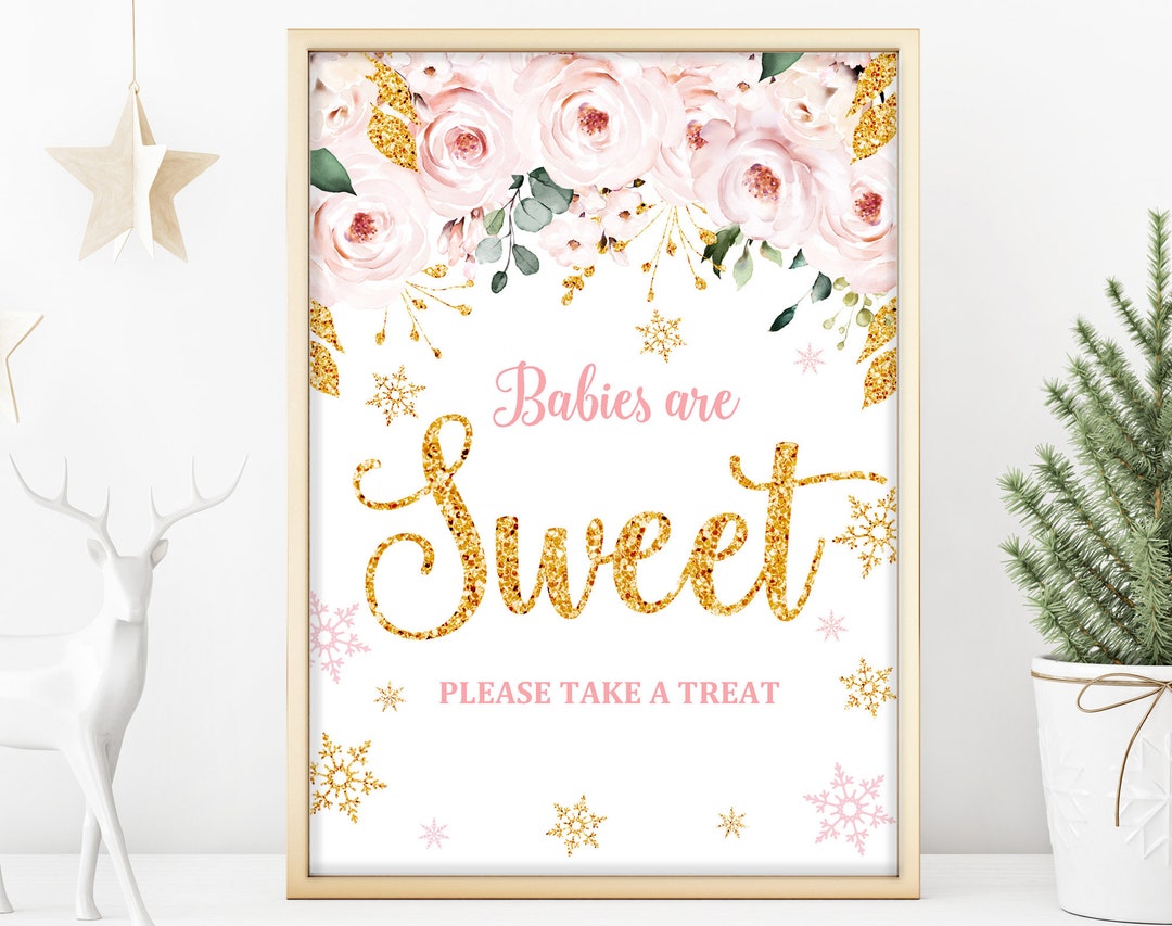 Winter Sweets and Treats Sign Pink Floral Gold Snowflake Sign 5x7in ...
