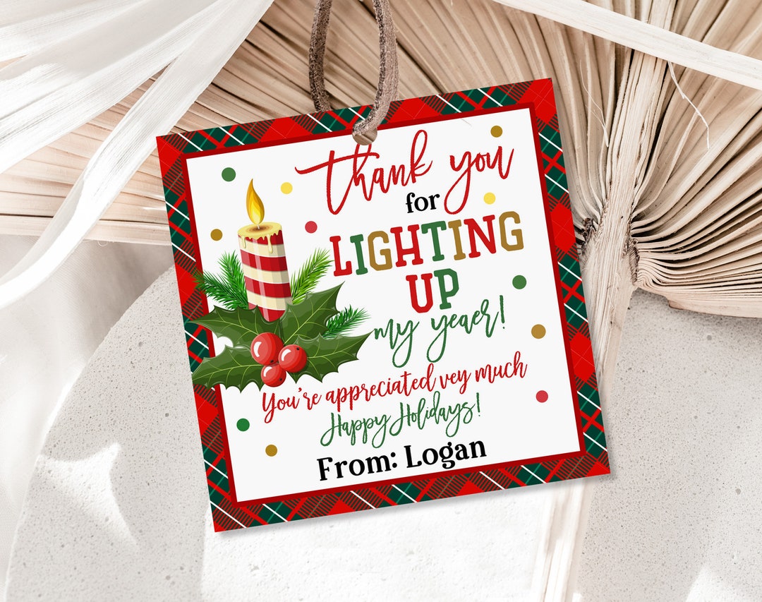 Thank You for Lighting up My Year Christmas Tags Holiday Appreciation ...