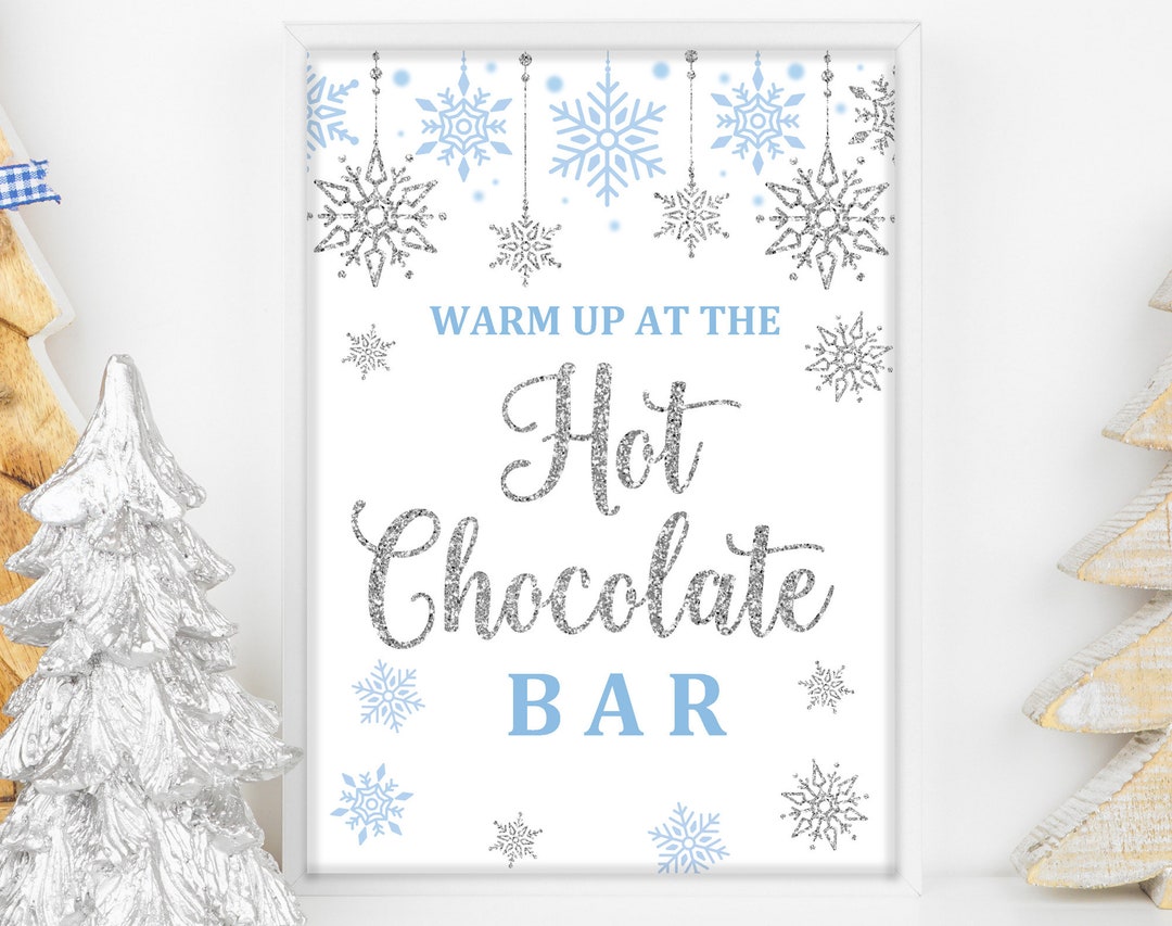 Winter Hot Chocolate Bar Sign: Blue Silver Snowflakes, Editable PDF ...