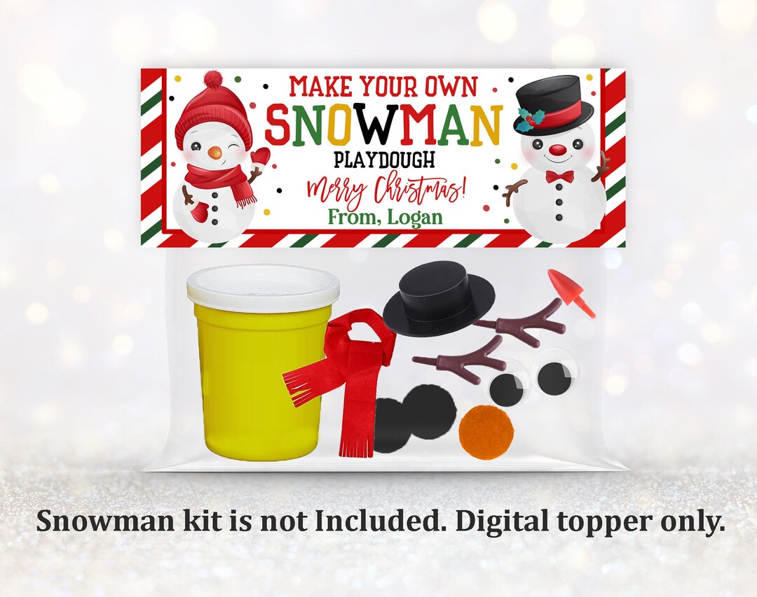 Christmas Printable Make Your Own Snowman Playdough Bag Topper - Etsy