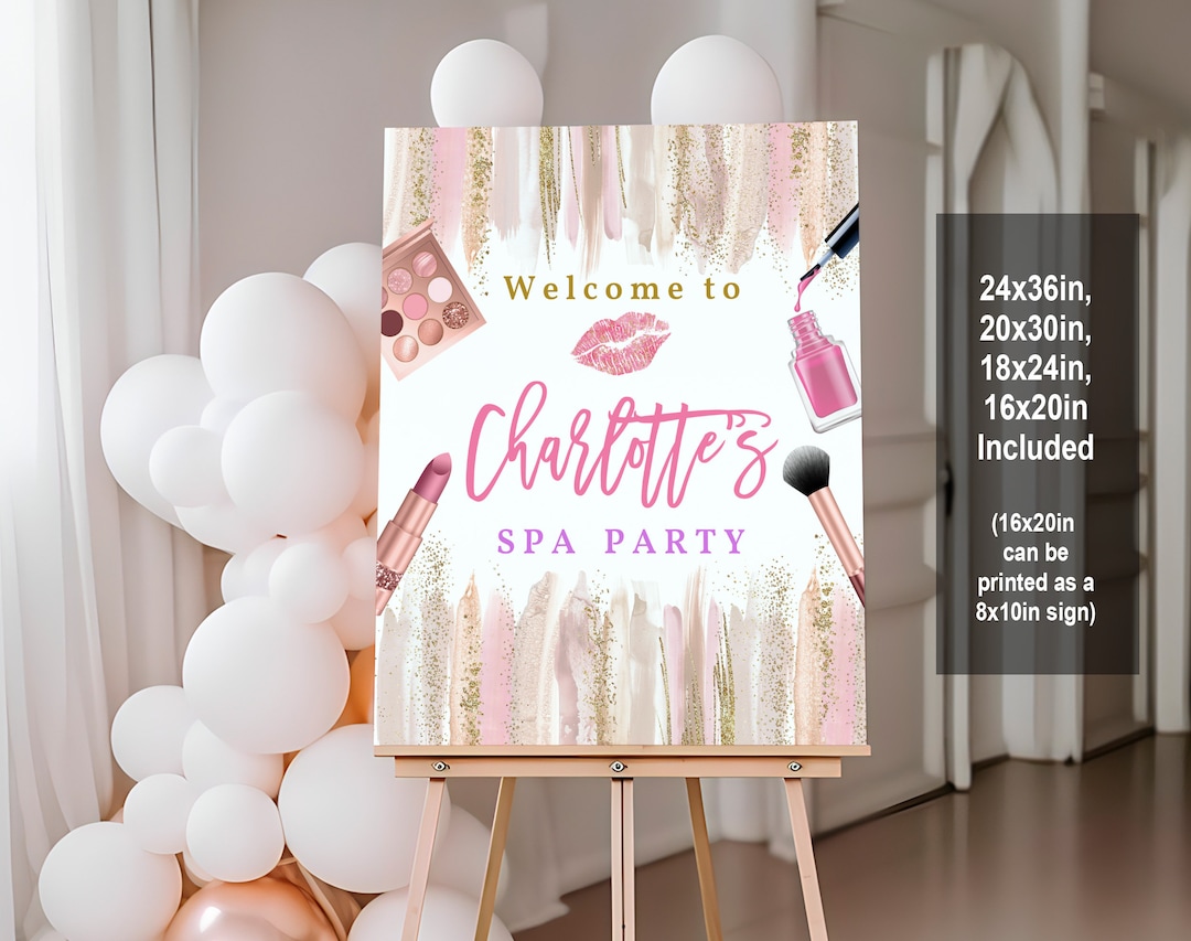 Spa Party Welcome Sign - Editable Pink and Gold Makeup Birthday Poster ...