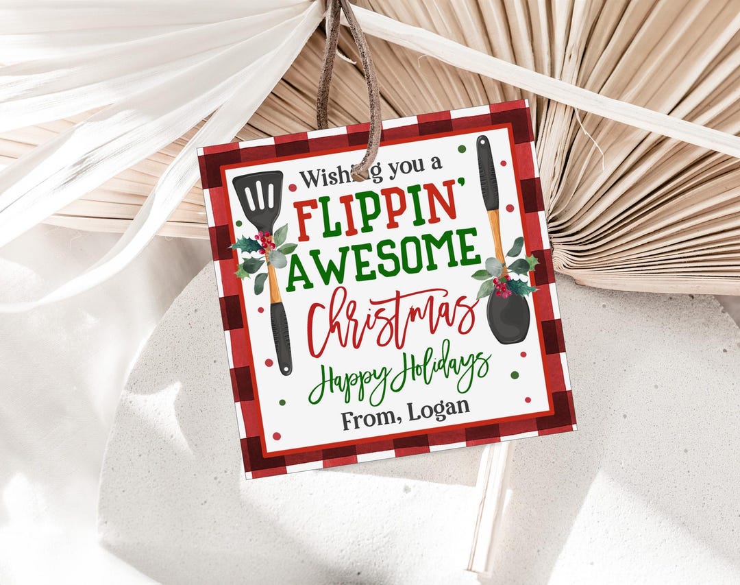 Editable Christmas Gift Tags Spatula Wish You a Flippin' Awesome ...