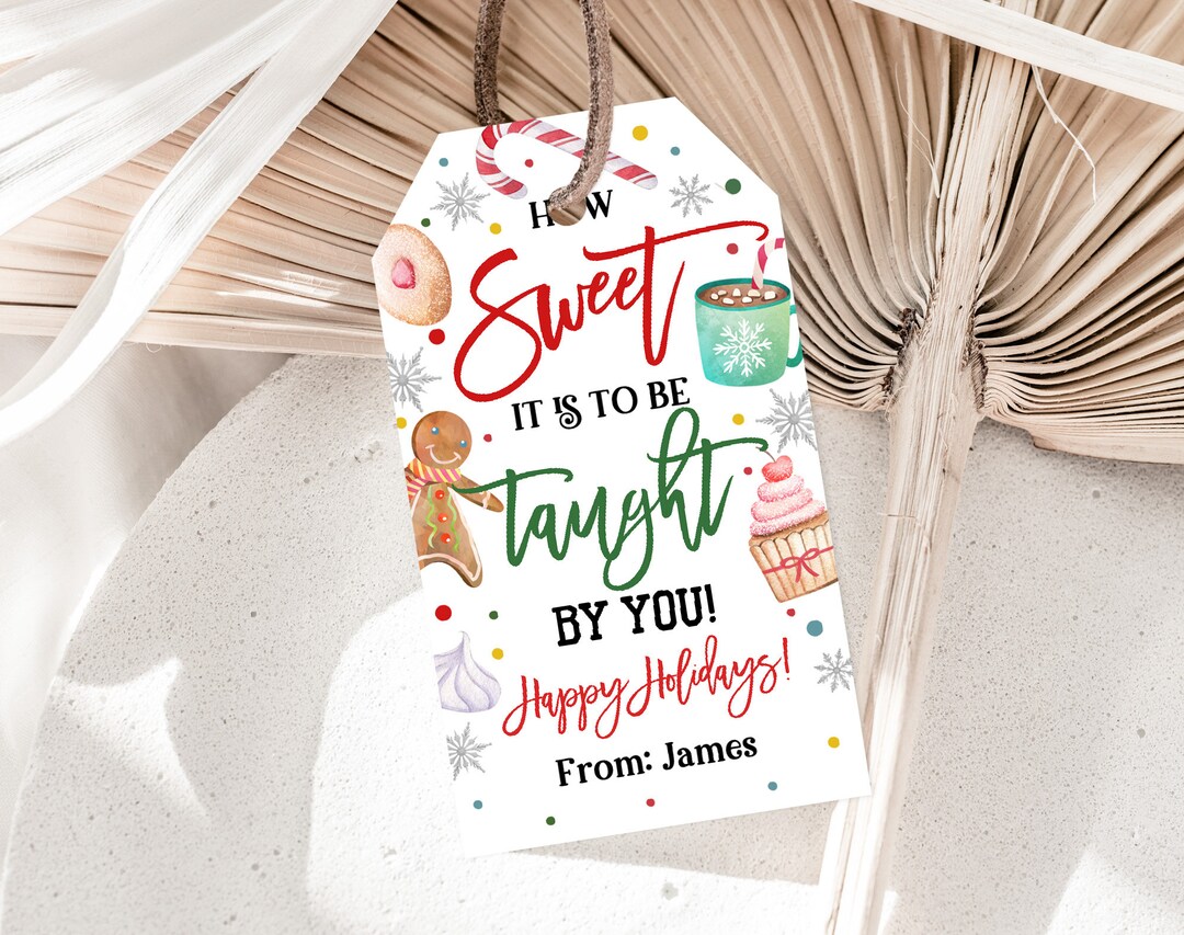 Holiday Teacher Gift Tags - Sweet Candy and Cookie Treat Labels Cht45 ...