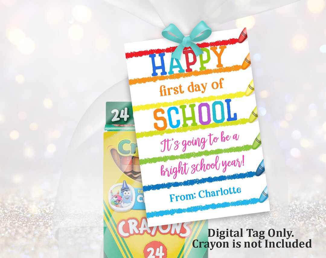 Happy First Day of School Tag Crayon Back to School Tag School - Etsy
