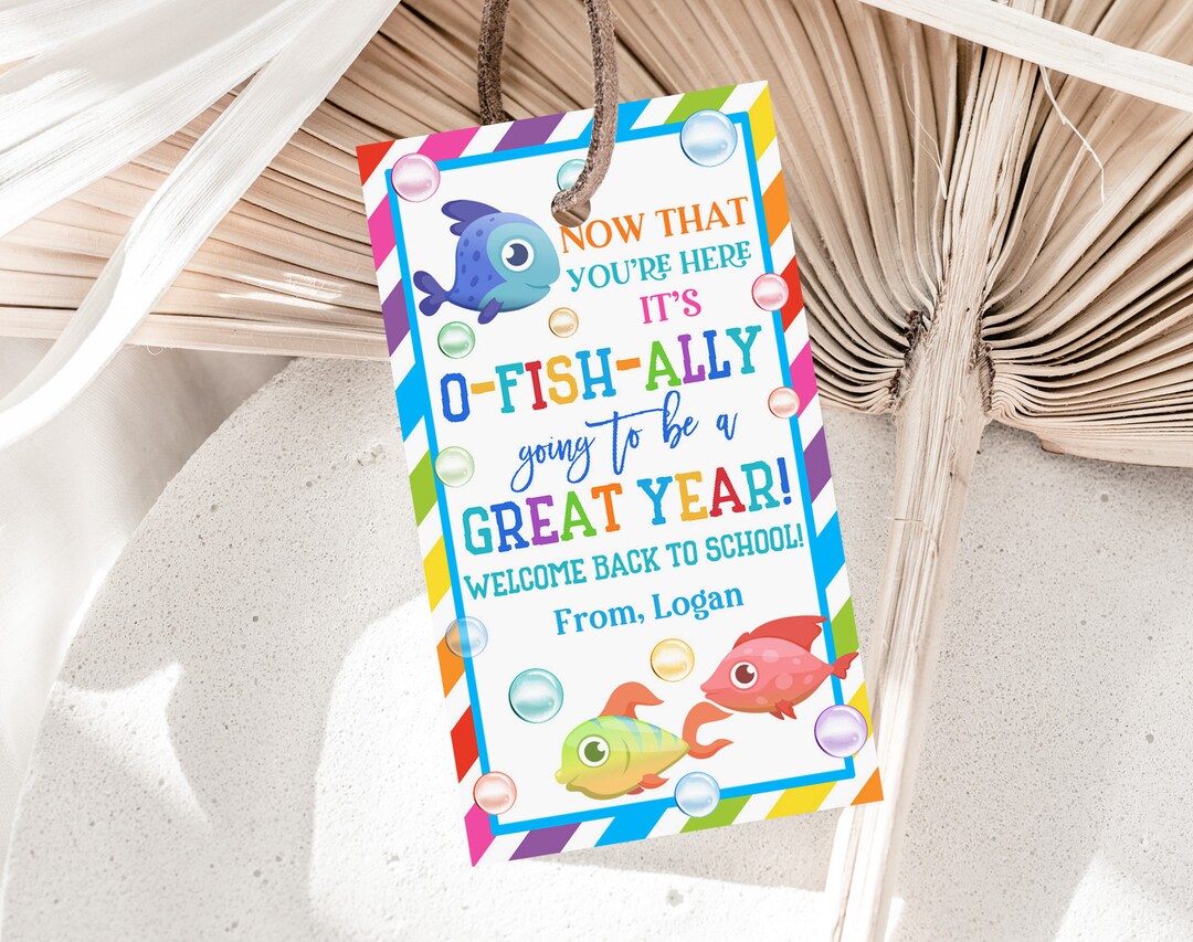 Fish Back to School Tag Fish First Day of School Tag Classroom Treat ...