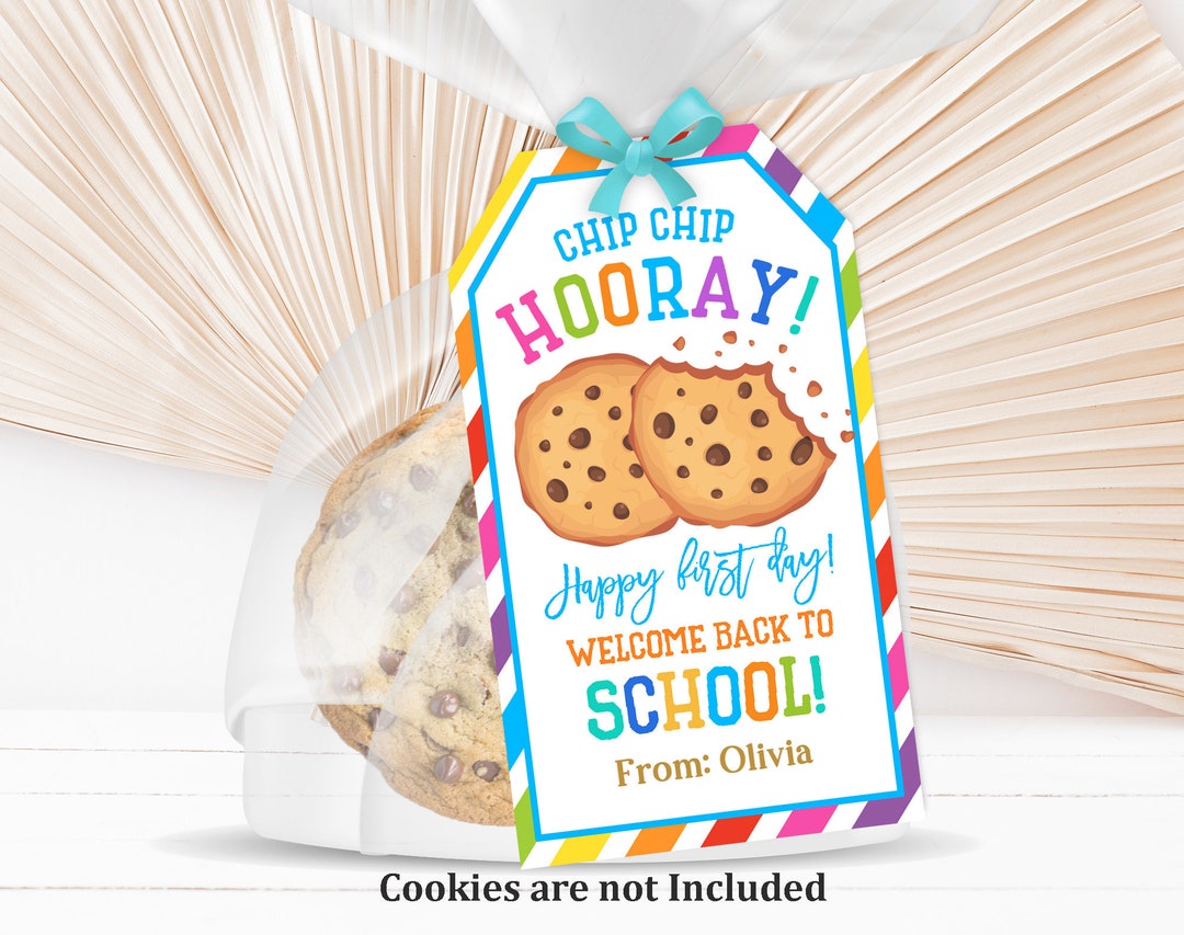 Chip Chip Hooray Back to School Tag Cookie Gift Tag Classroom Treat Tag ...