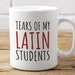 Latin Teacher Gift Latin Teacher Coffee Mug Funny Latin - Etsy