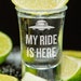 Funny UFO Shot Glass - My Ride is Here - UFO Hunting - Alien Shot Glass ...