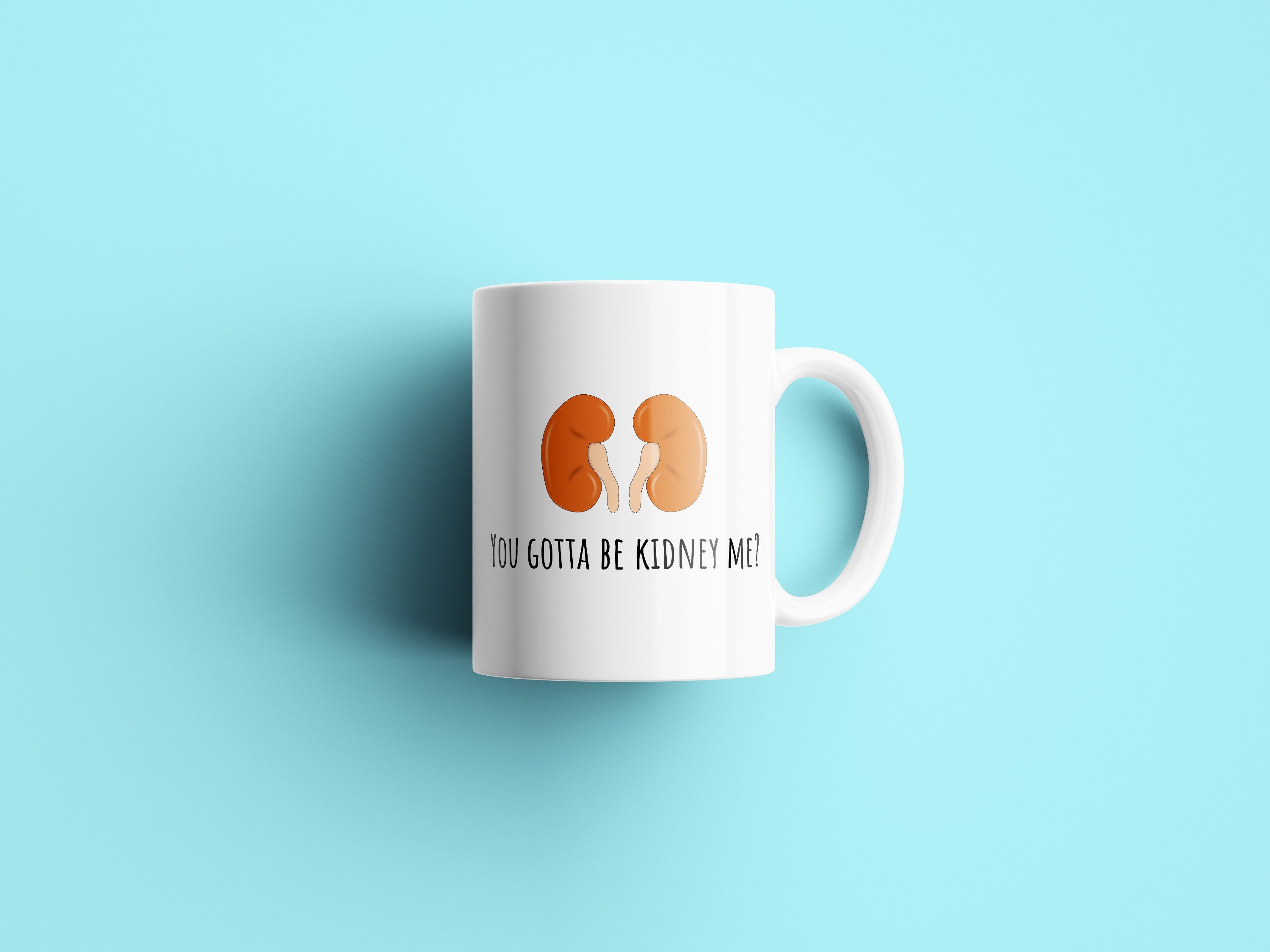Kidneys Funny Mug Kidney Disease Dialysis Gift Kidney - Etsy