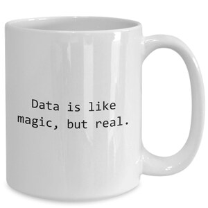 Data Analyst Gift - Data Analysis Mug - Data Scientist Present - Funny ...