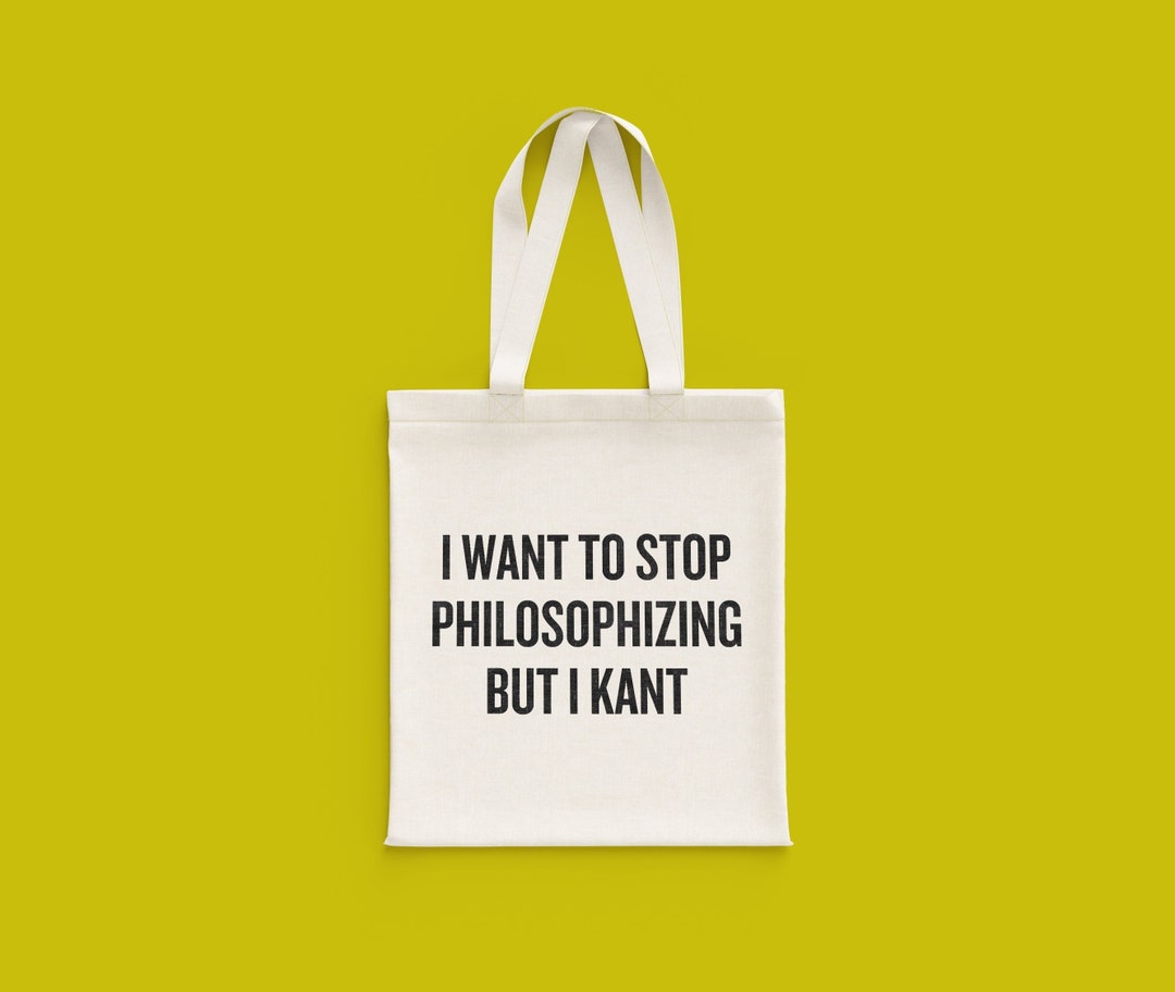 Kant Bag - Philosophy Tote Bag - Philosophy Teacher Gift - Philosophy ...