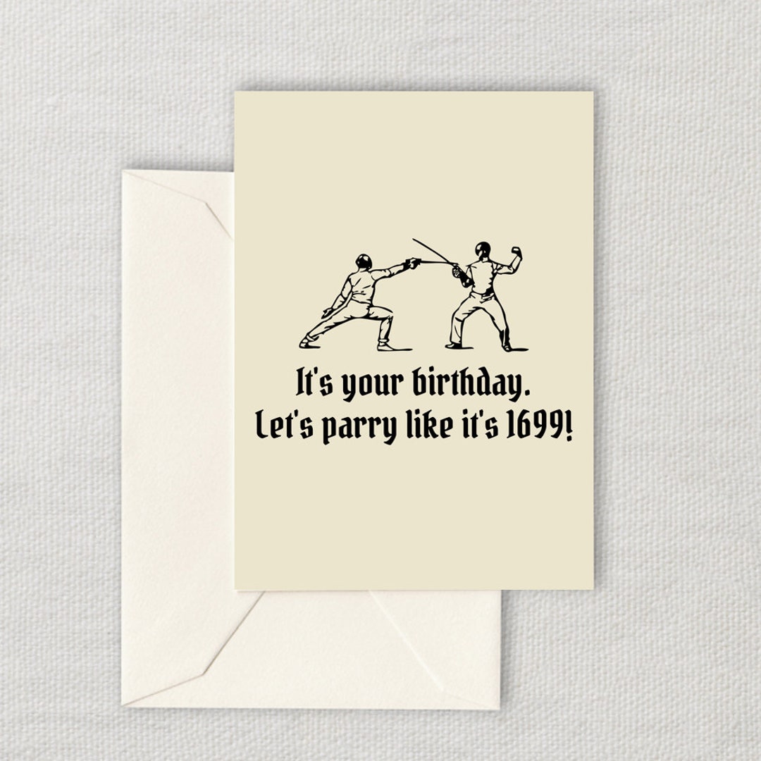 Printable Fencing Birthday Card - Fencer Birthday Card - Parry Like It ...