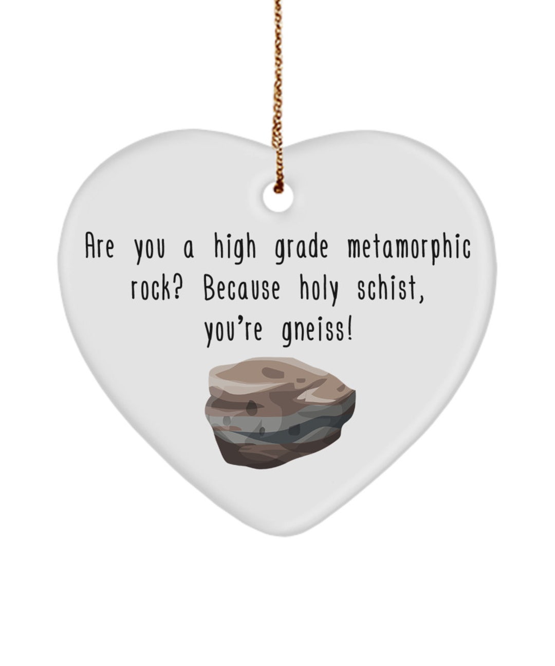 Cute Geologist Ornament - Geology Gifts - Funny Geologist Gift - You're ...