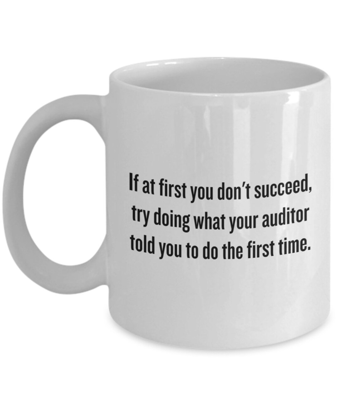 Funny Auditor Gift - Auditor Coffee Mug - Audit Gifts - Auditor Present ...