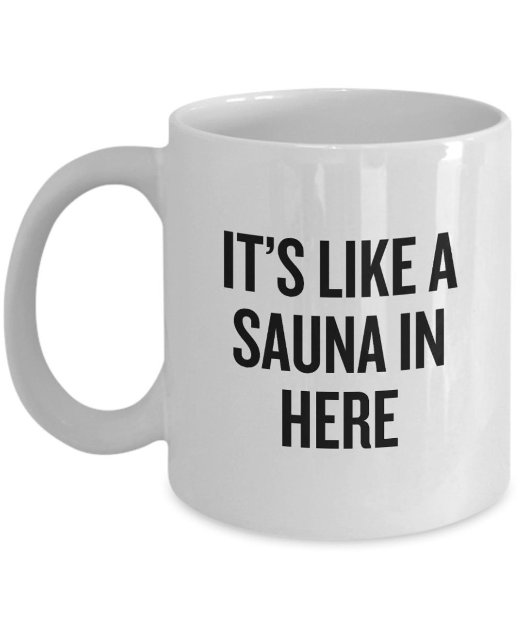 Funny Sauna Gift - Sauna Mug - Sauna Lover Present - for Fans of Sauna ...