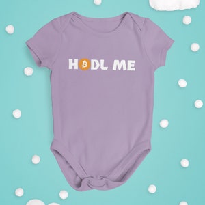 Funny Baby One-piece - Bitcoin Baby Shirt - Hodl Me - Crypto Currencies ...