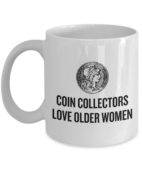 Funny Coin Collector Gift Numismatist Mug Coin Collecting | Etsy