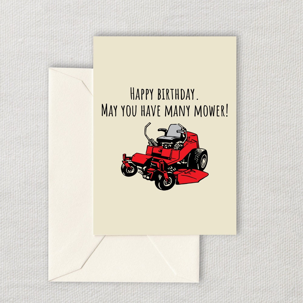 Funny Printable Birthday Card Lawn Mower Card Yard Care Etsy