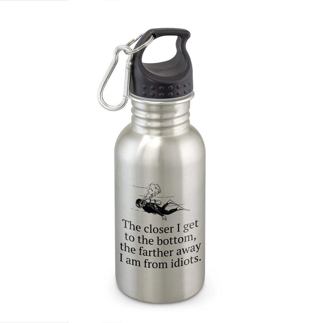 Funny Scuba Diver Gift - Diving Water Bottle - Closer to Bottom ...